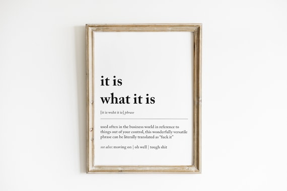 Home Office Wall Art It is What It is Definition Print | Etsy
