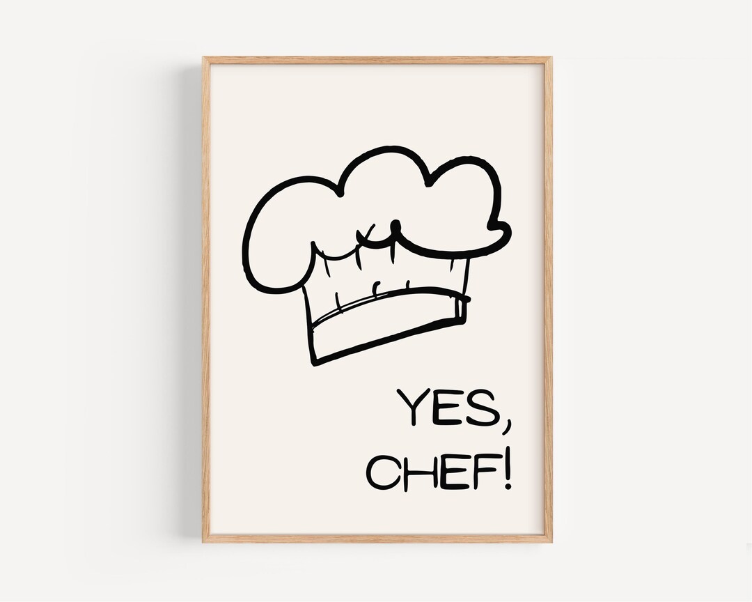 Yes, Chef! Kitchen Wall Art - Funny Chef Hat Printable, Modern Kitchen ...