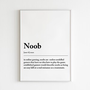 Noob Definition Print | Gaming Print | Gaming Wall Art | Game Gift ...