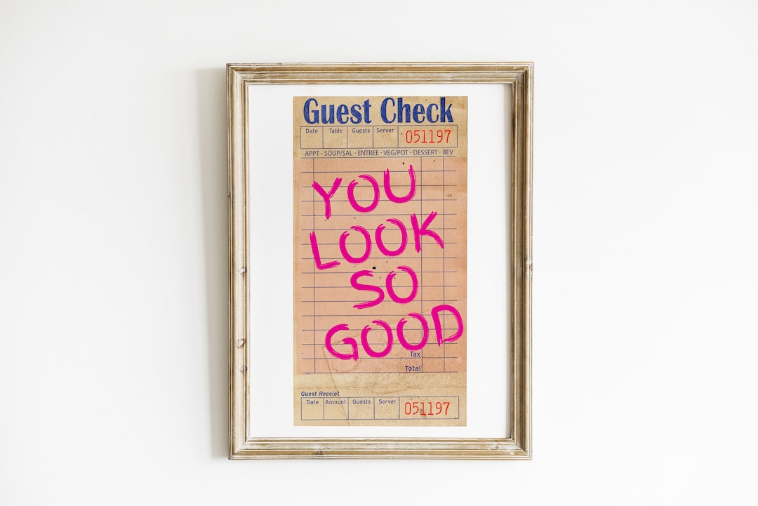 Guest Check Poster | You Look so Good | Trendy Retro Wall Art | Guest ...