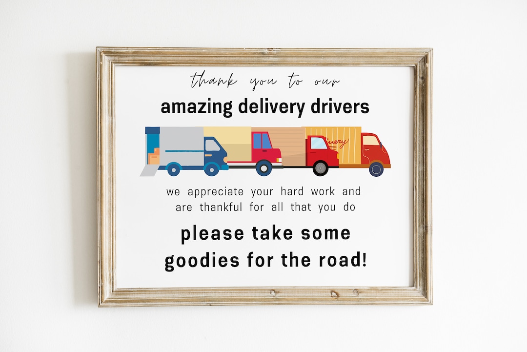 Delivery Driver Thank You Sign | 8x10 Delivery Driver Snack Sign | Take ...