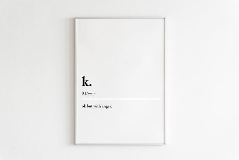 Funny Wall Art K Definition Printable Dorm Room Decor - Etsy