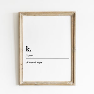 Funny Wall Art | K Definition Printable | Dorm Room Decor | Definition ...