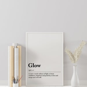 Glow Definition Print Self Love Wall Art Feminist Print Inspirational ...