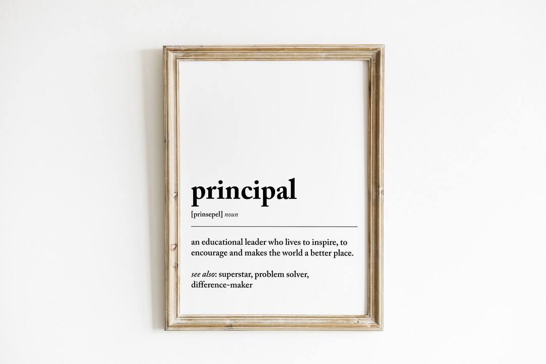 Principal Definition Print: School Principal Gift (digital Download) - Etsy