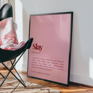 Slay Definition Poster, Digital Download Wall Art, Modern Feminist Gift ...