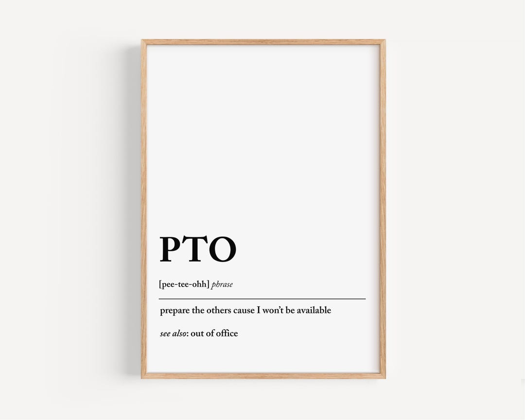 PTO Definition Print: Minimalist Office Wall Art (digital Download) - Etsy