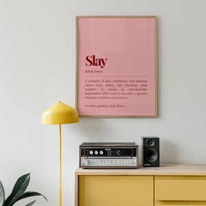Slay Definition Poster, Digital Download Wall Art, Modern Feminist Gift ...