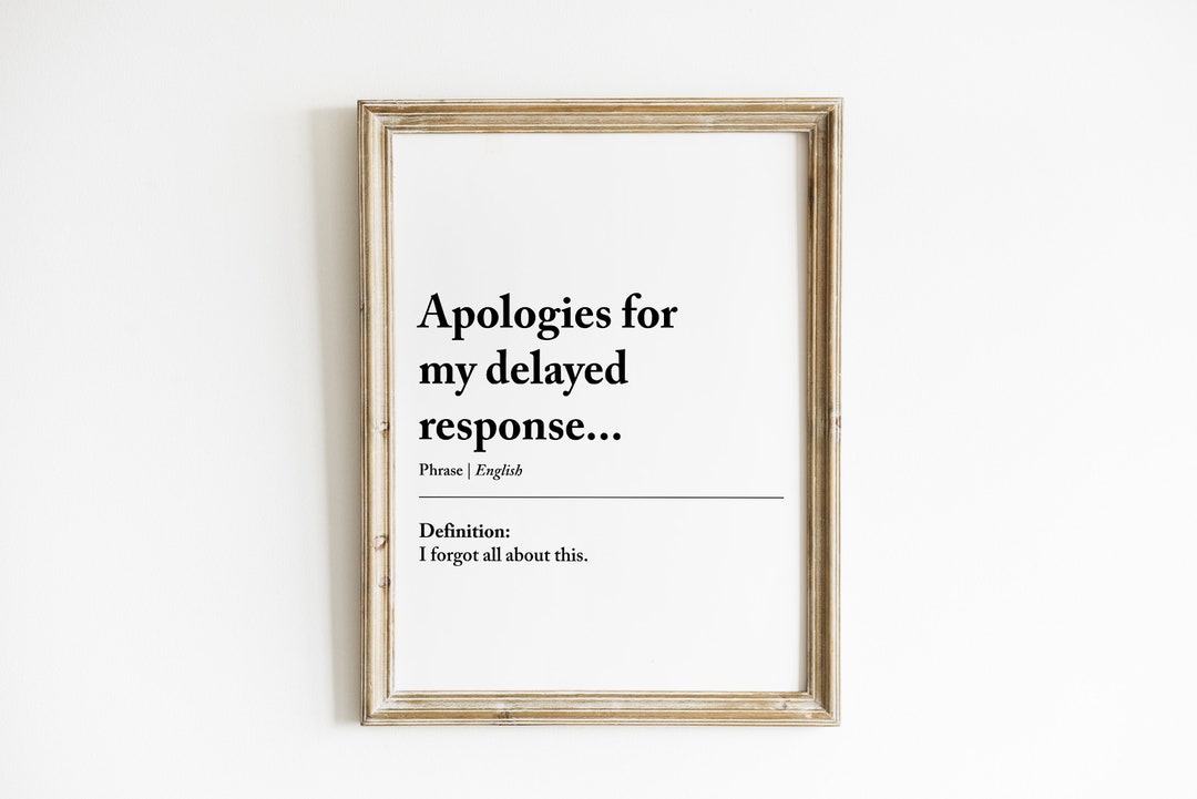 Home Office Printable Wall Art, Delayed Response, Funny Home Office ...
