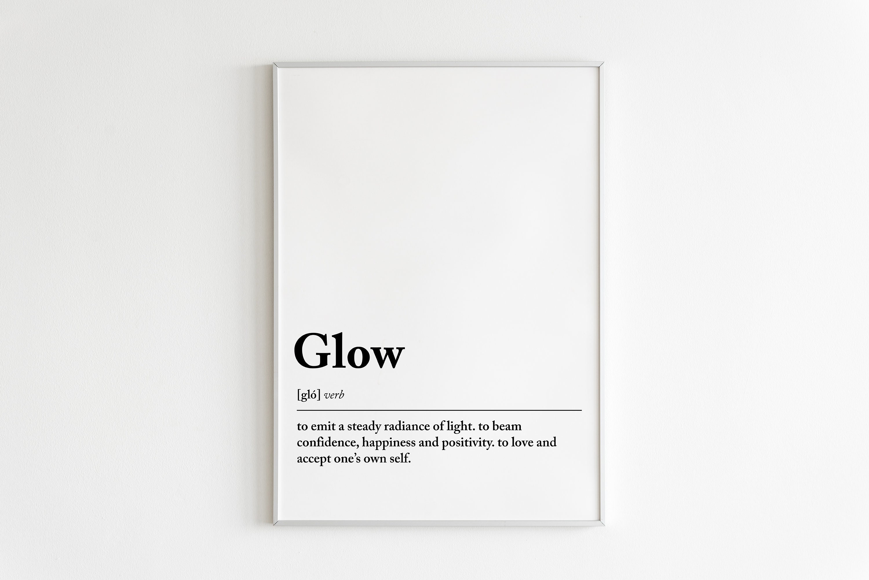 Glow Definition Print Self Love Wall Art Feminist Print Inspirational ...