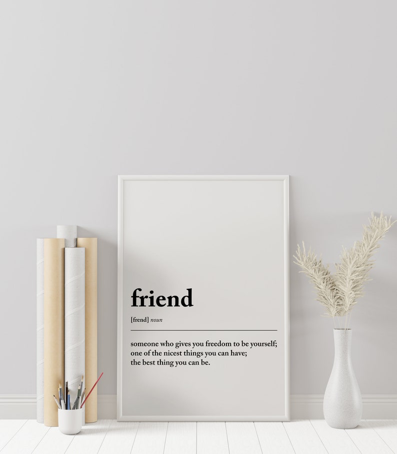 Friend Definition Art Print: Friendship Quote Poster (digital File) - Etsy