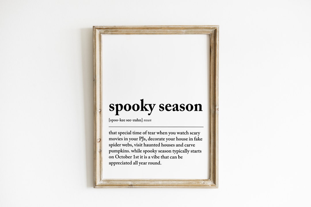 Spooky Season Definition Print: Minimalist Halloween Wall Art (digital ...
