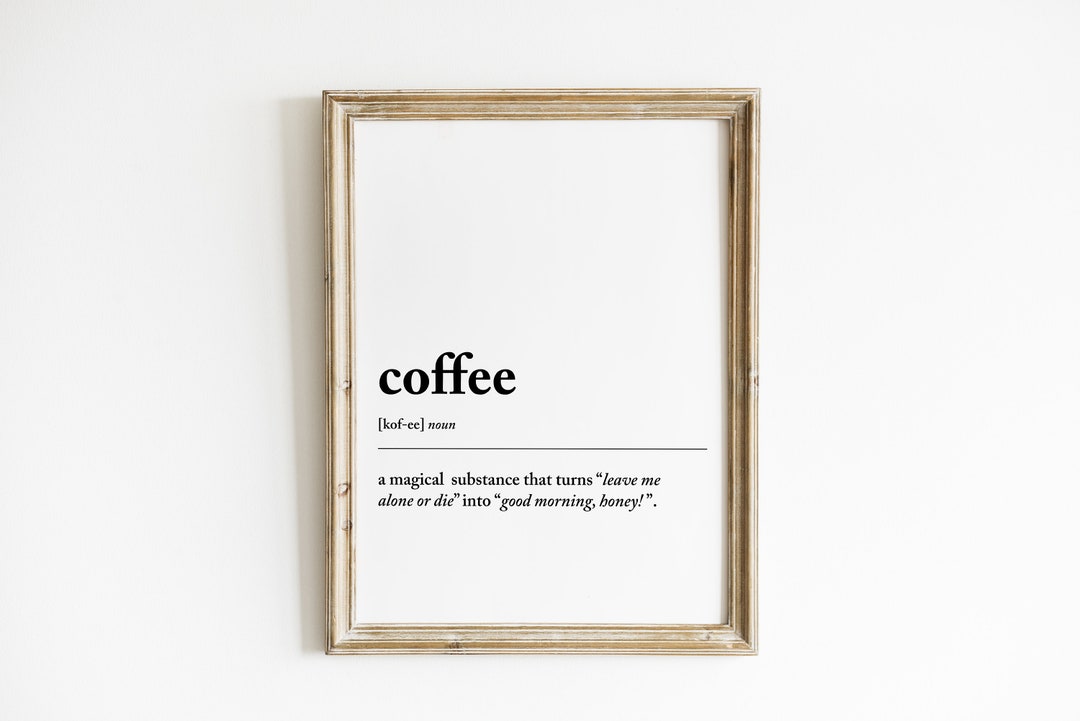 Coffee Definition Printable Wall Art | Coffee Bar Printable | Coffee ...