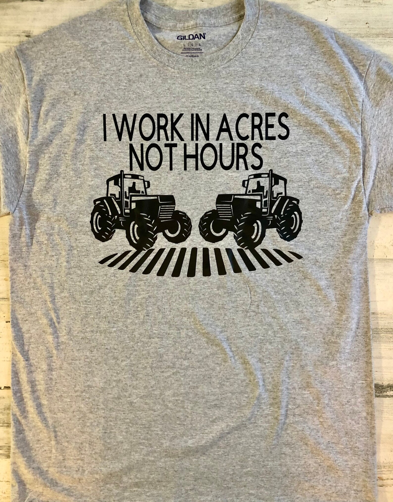 Farming Shirt I Work In Acres Not Hours Farm Life Tractor Etsy