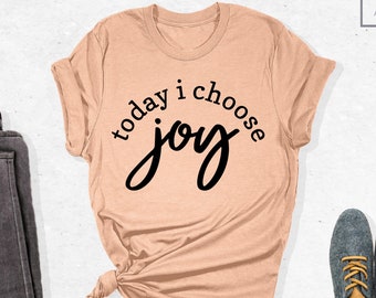 Today I Choose Joy - Etsy