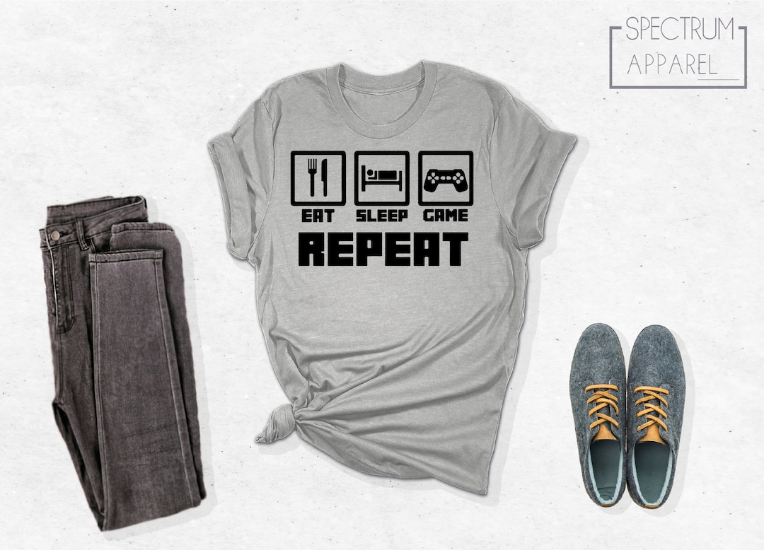 Eat Sleep Game Repeat Shirt, Eat Sleep Repeat Shirt, Gamer Shirt, Gamer ...