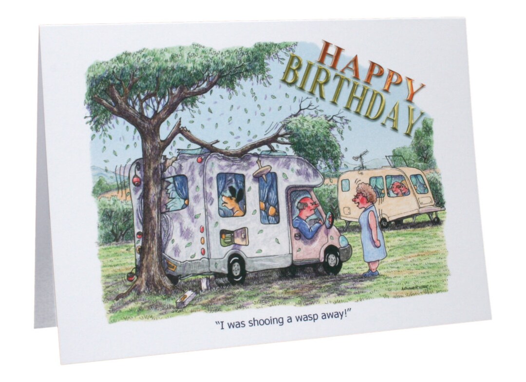 Happy Birthday Motorhome Caravanning Humour Cartoon A5 Funny Blank ...