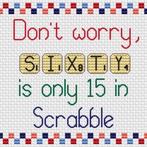 Scrabble Letters Cross Stitch Chart / 60th Birthday Anniversary Card ...