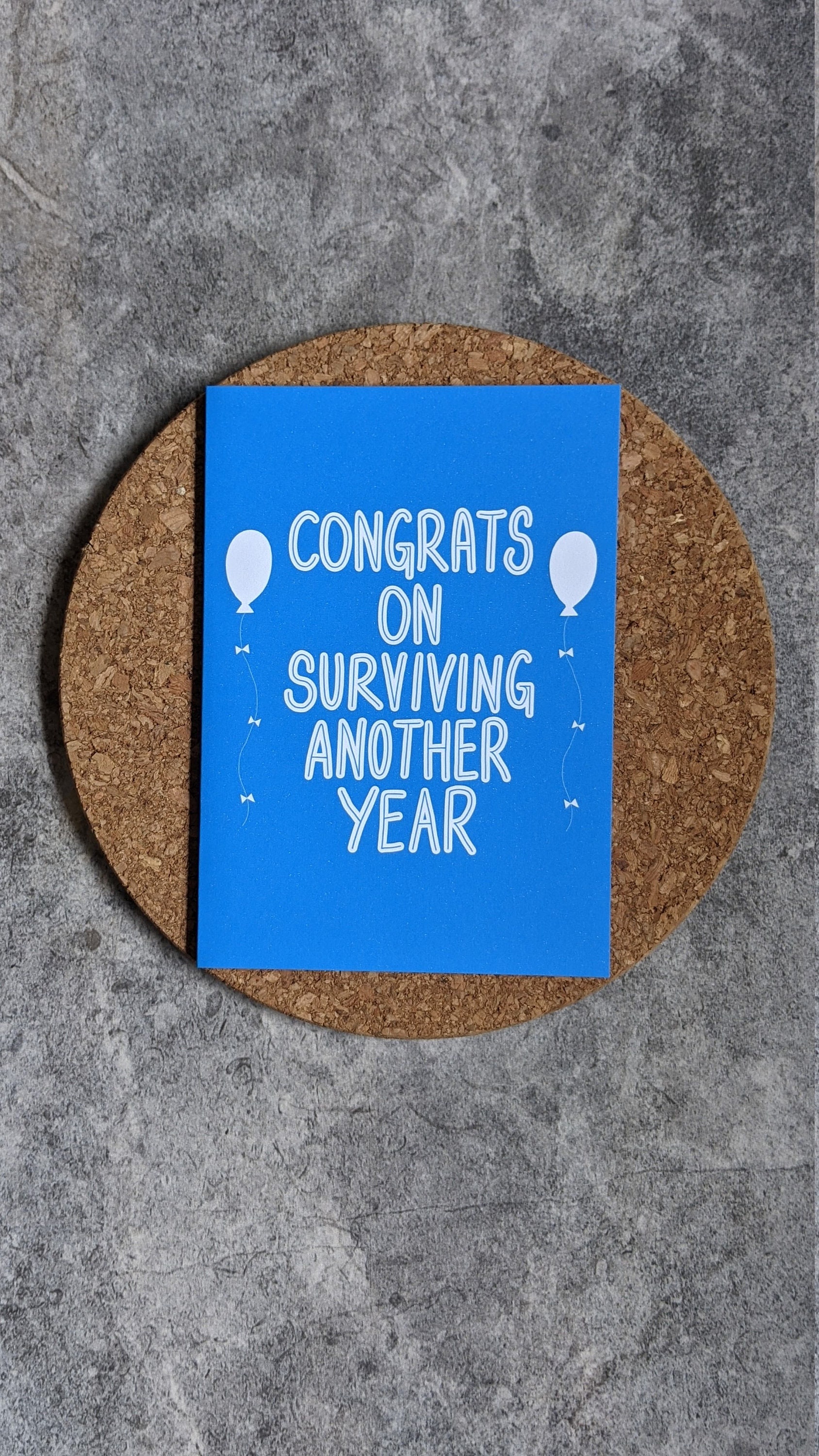 Congrats on Surviving Another Year / Birthday Card / Greeting Card - Etsy