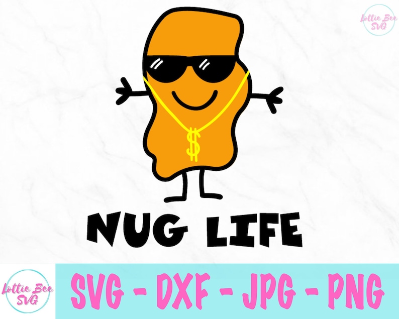 Nug Life Svg - Chicken Nuggets Svg - Cartoon Svg - Etsy