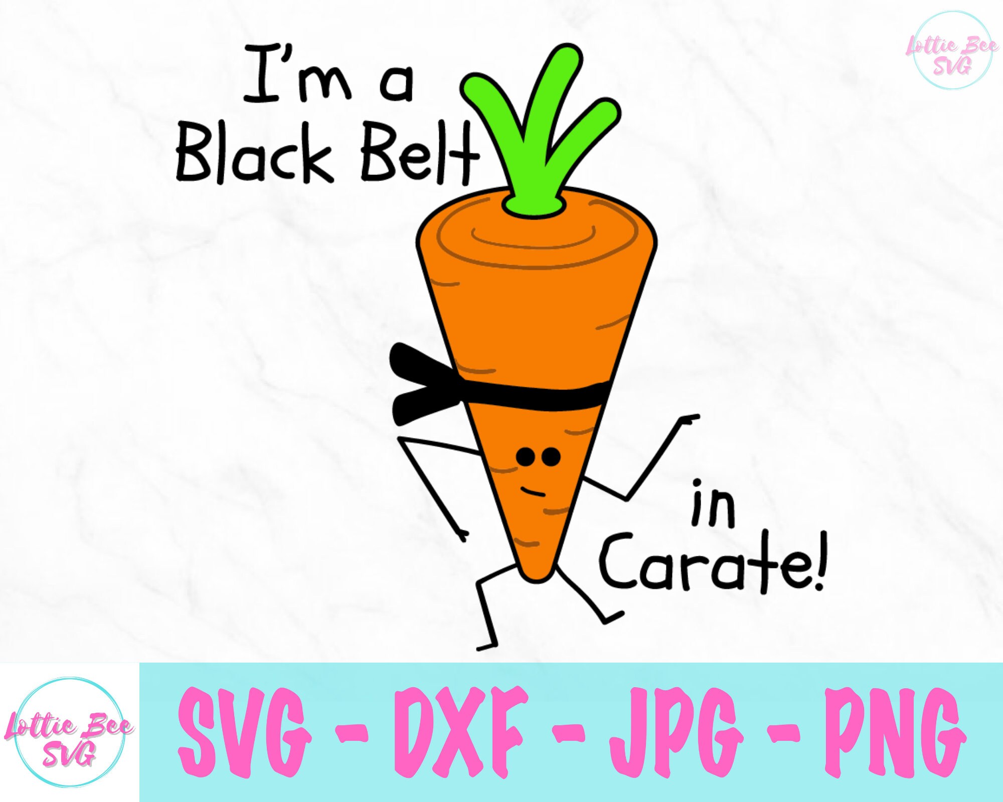 I'm a Black Belt in Carate Svg - Cute Cartoon Svg - Funny Svg - Etsy