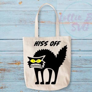 Hiss off Svg - Cat Svg - Cartoon Svg - Etsy