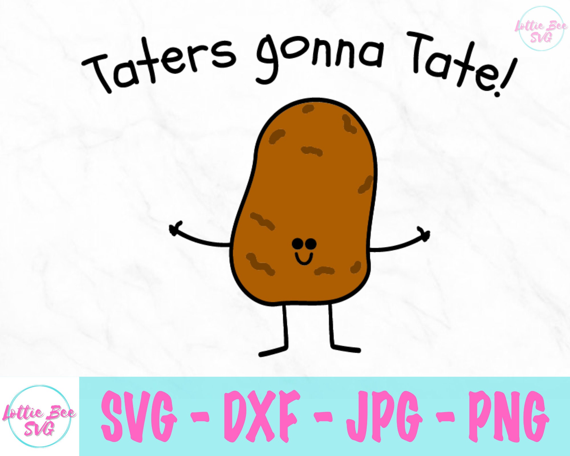 Taters ir a Tate svg Cupcake de dibujos animados svg Divertido svg ...