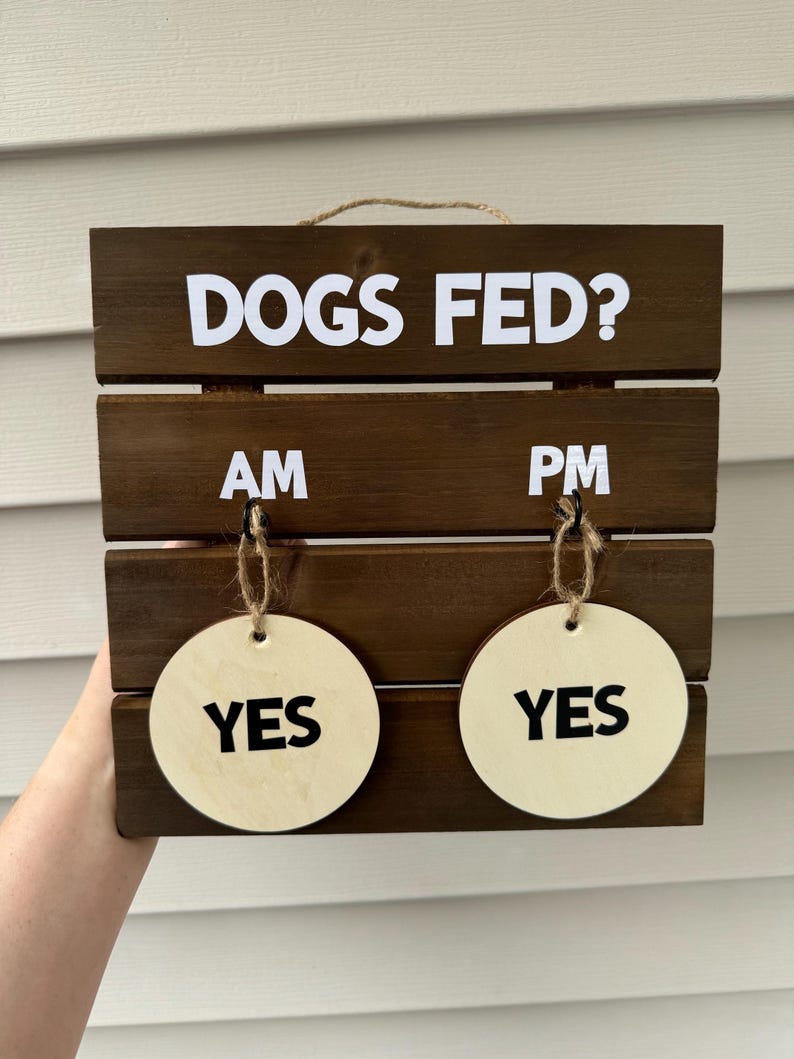 Dogs Fed? Am and Pm Sign for Pet Friendly Homes - Etsy