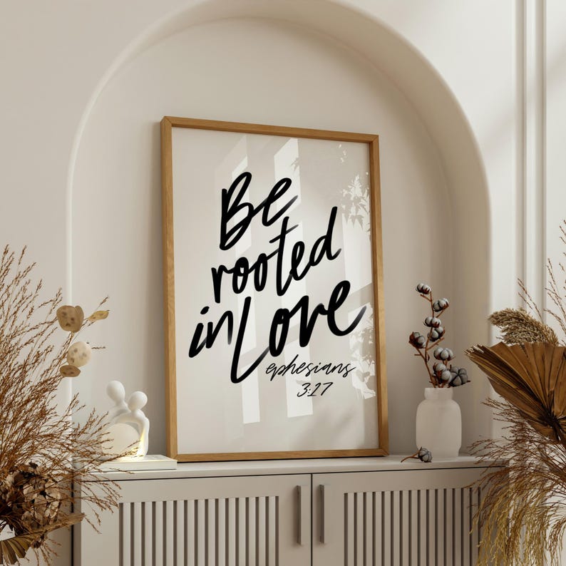 Be Rooted in Love Bible Verse Wall Art Scripture Print Hand Scripted ...