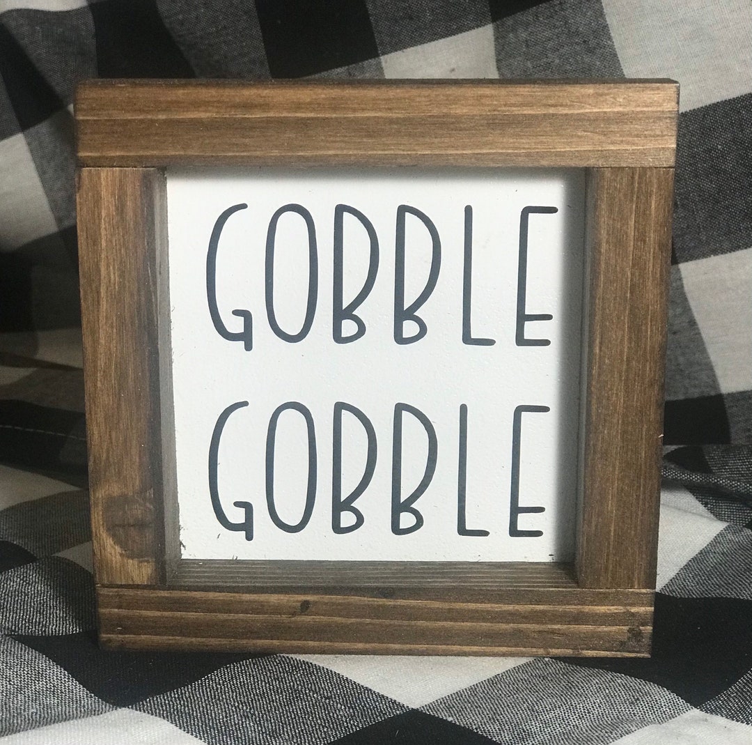 Gobble Gobble Sign|thanksgiving Decor|pumpkin|turkey|tier Tray ...