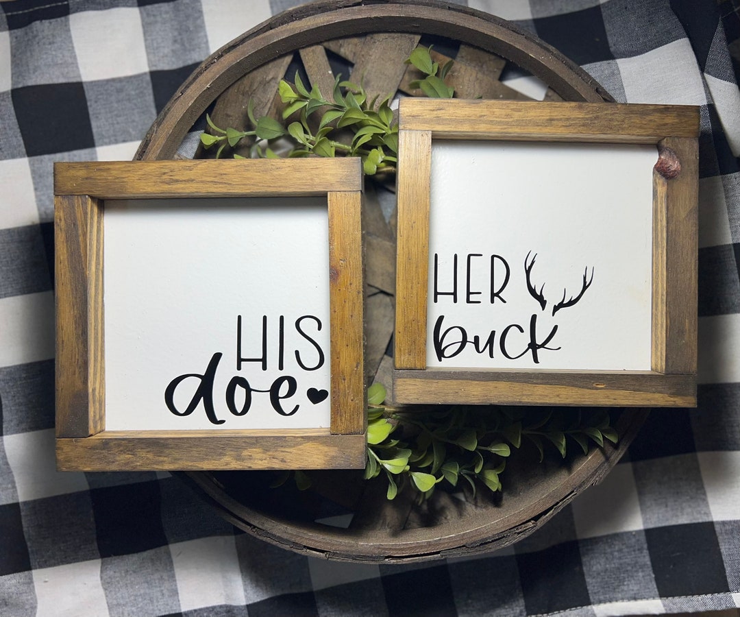 His Doe, Her Buck Combo Signs|hunting Decor|doe|buck|couple Signs|home ...