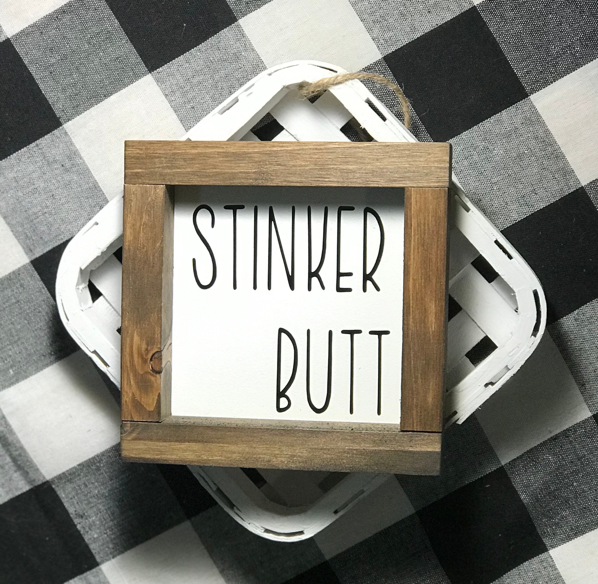 Stinker Butt Signsilly Signbathroom Decorfarmhouse ...