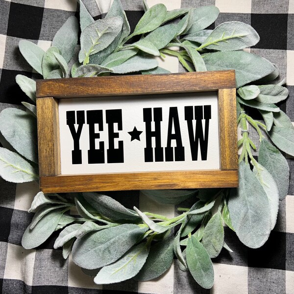 Yee Haw Sign - Etsy