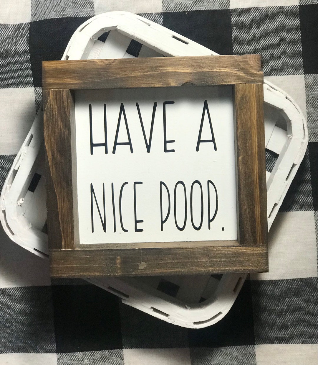 Have A Nice Poop|bathroom Decor|silly Bathroom Sign|farmhouse Decor ...
