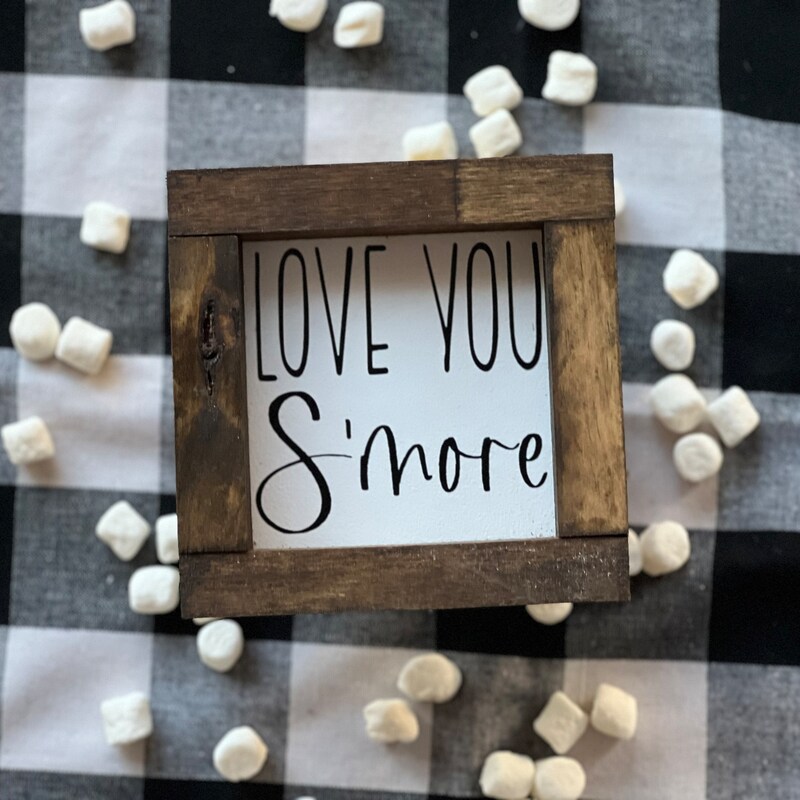 Smore Love Sign - Etsy