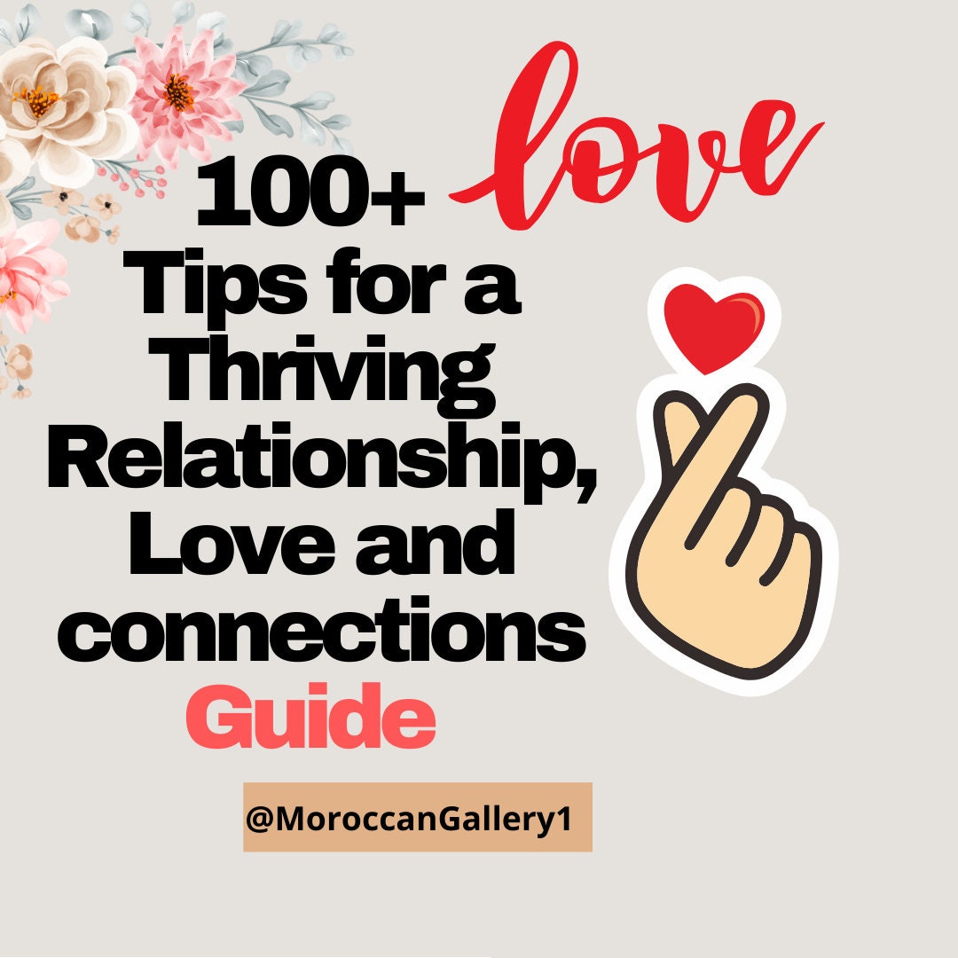Love Roadmap: 100 Expert Tips for a Thriving Relationship, Love and ...