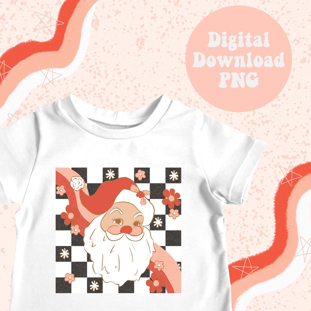 Retro Santa Floral PNG, Santa Claus PNG Sublimation, T Shirt Design ...