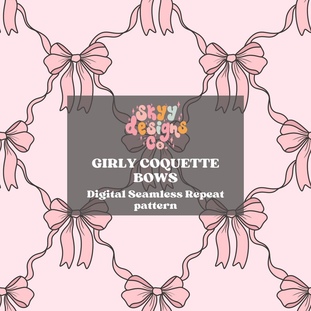 Coquette Girly Bows Seamless Pattern Design Download, Trendy Girly Bows ...