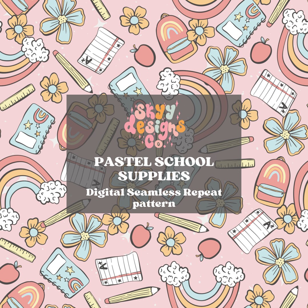 Pastel School Supply Digital Seamless Pattern for Fabrics and ...