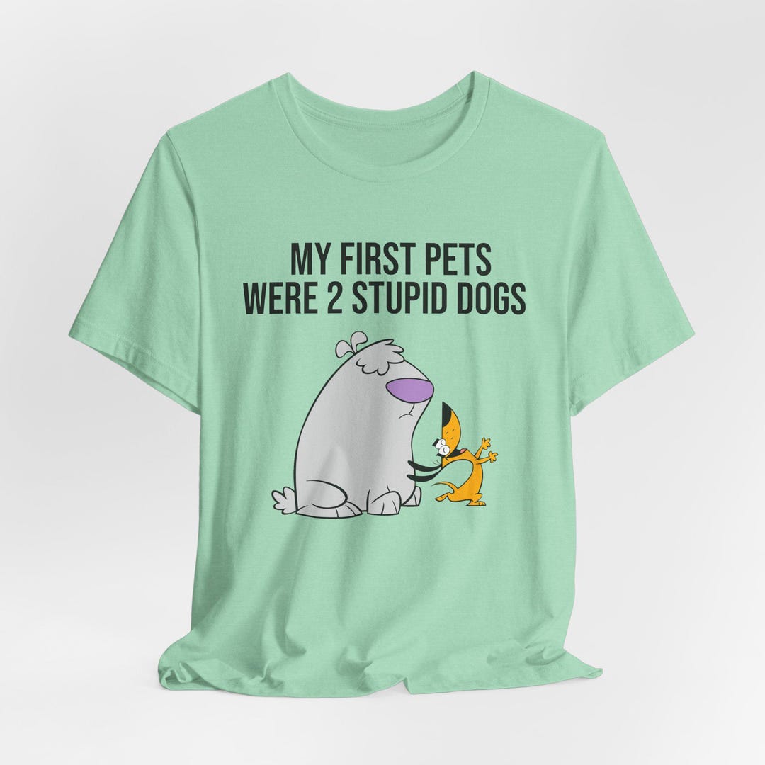 My First Pets Were 2 Stupid Dogs T-shirt - Retro Cartoon Graphic Tee ...