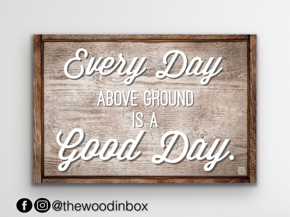 Every Day is a Good Day Sign Motivational & Inspirational - Etsy