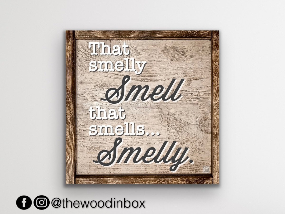 That Smelly Smell Sign Funny Bathroom Decor Spongebob | Etsy