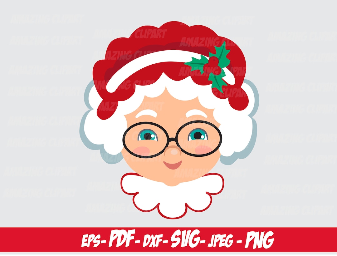 Mrs Santa Face Svg,eps,jpg, Christmas Mrs Santa Claus SVG, Christmas ...