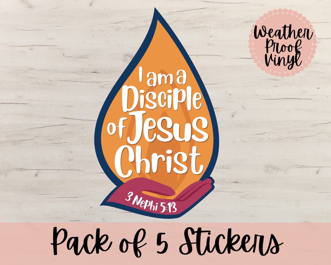 I Am a Disciple of Jesus Christ Sticker Pack of 5 Stickers - Etsy