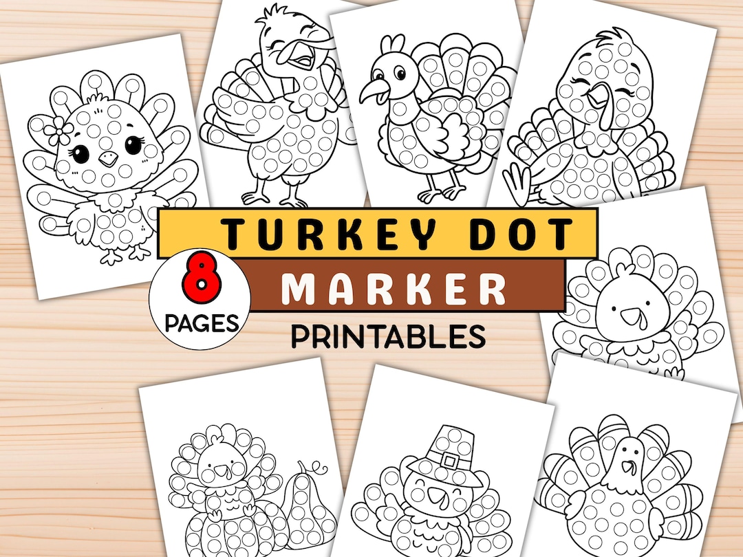 Turkey Dot Marker Printables | Thanksgiving Do a Dot Pages for Kids ...