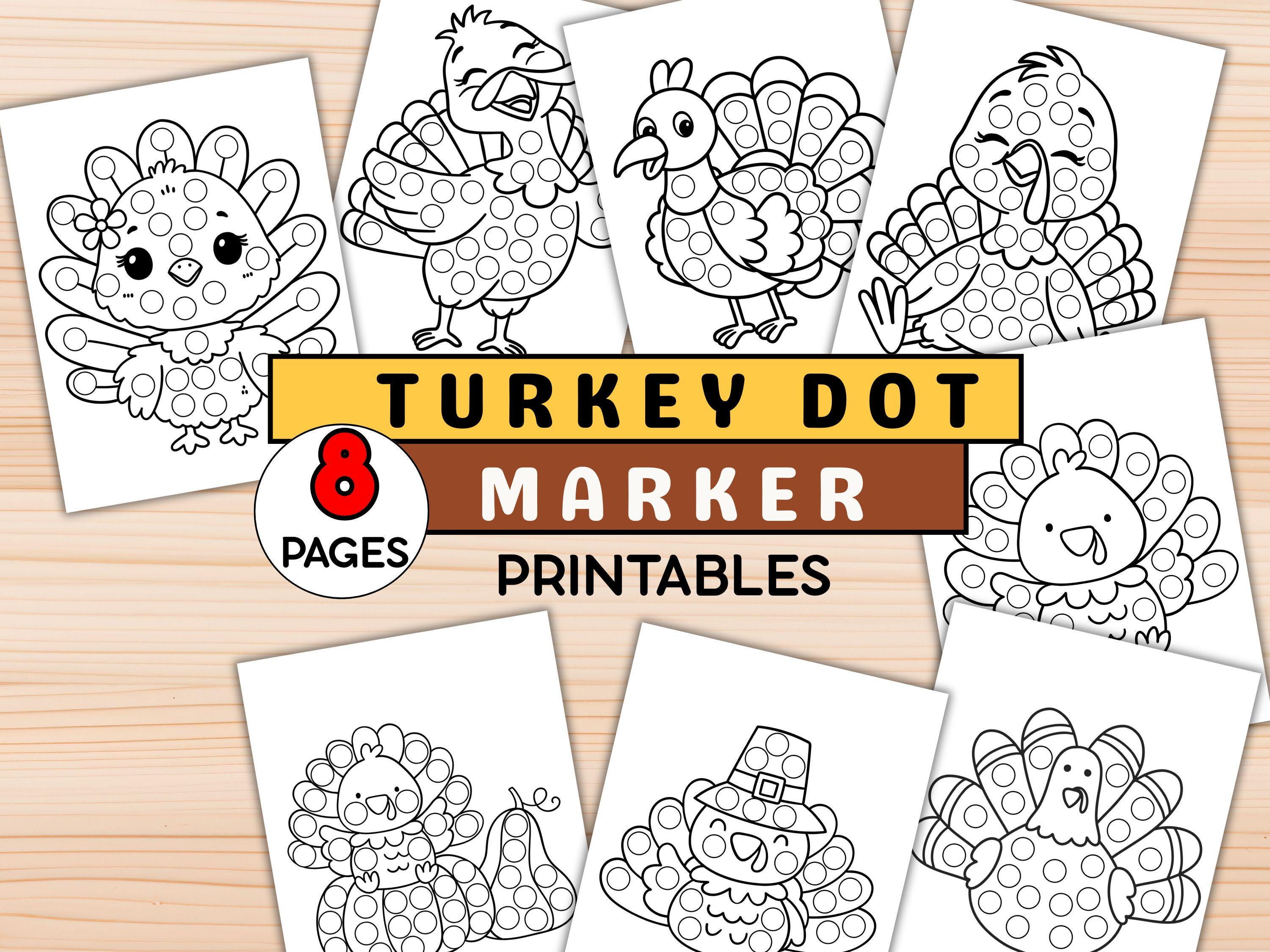 Turkey Dot Marker Printables | Thanksgiving Do a Dot Pages for Kids ...