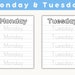 Days of the Week Tracing, Printable Kindergarten Worksheets, Monday ...