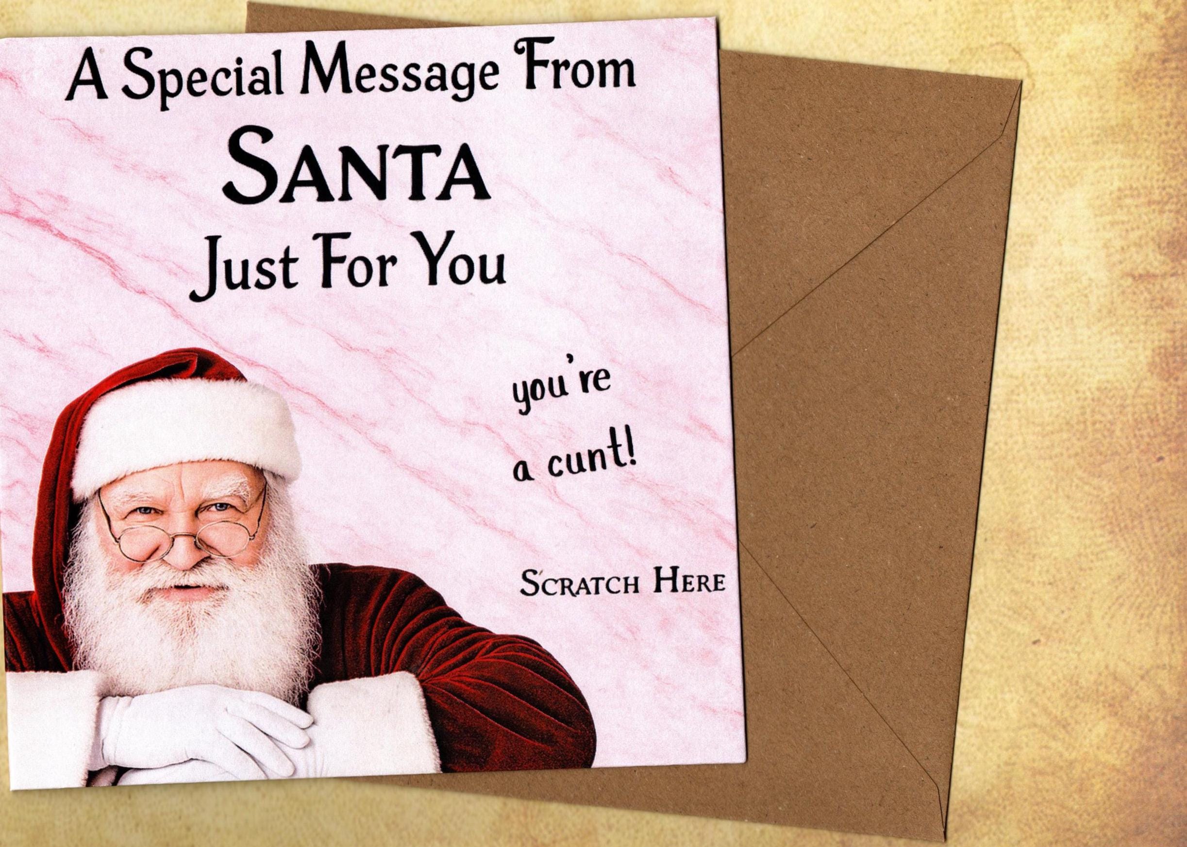 Rude Santa Scratch off Xmas Card You're a C**t : Offensive Message ...