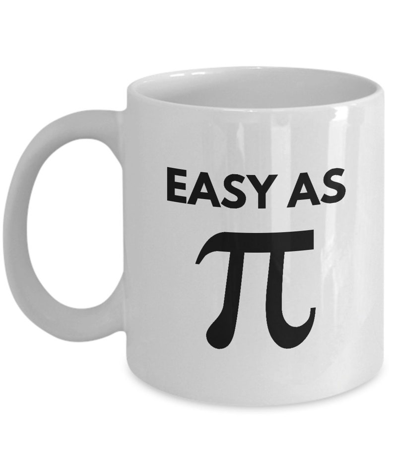 Funny Math Coffee Mug - Easy as Pi - Scientific Pun Gift for ...