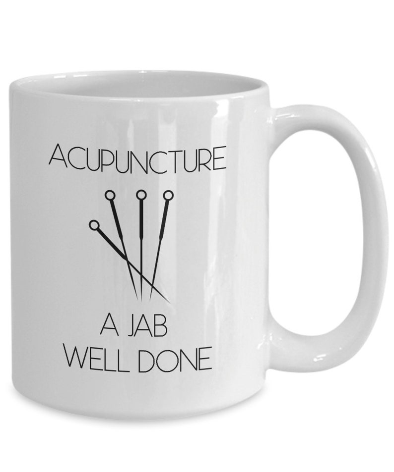 Funny Acupuncture Coffee Mug - A Jab Well Done - Gifts for ...